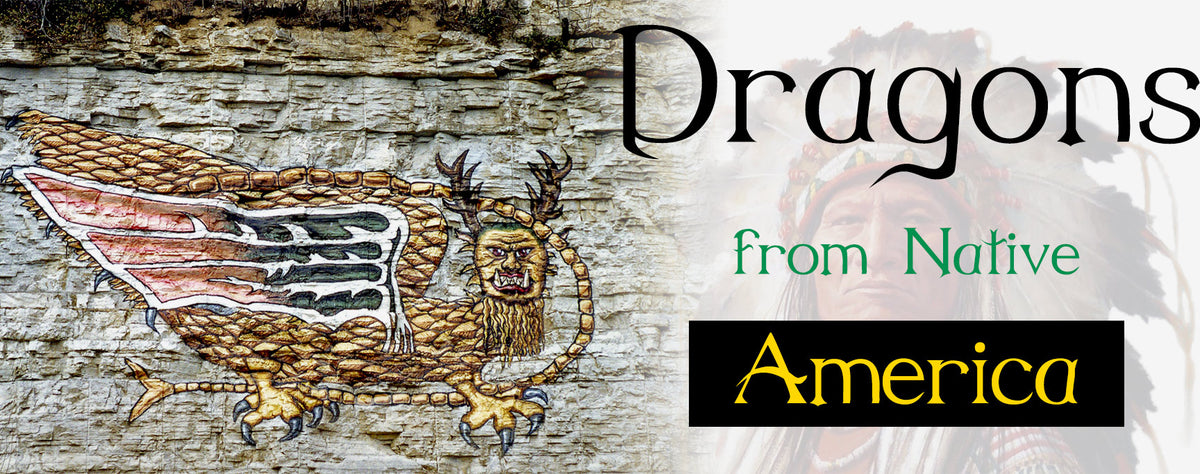 Discover the most mysterious and unknown Native American Dragons ...